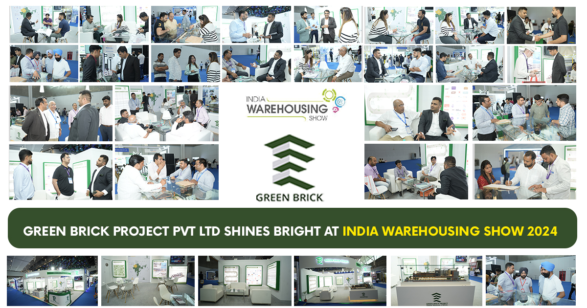 Green Brick Project Pvt Ltd Shines Bright at India Warehousing Show ...
